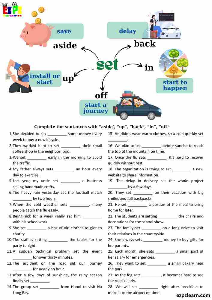 Phrasal verbs worksheet aside, up, back, in, and off. Learners complete 28 fill in the blank ...